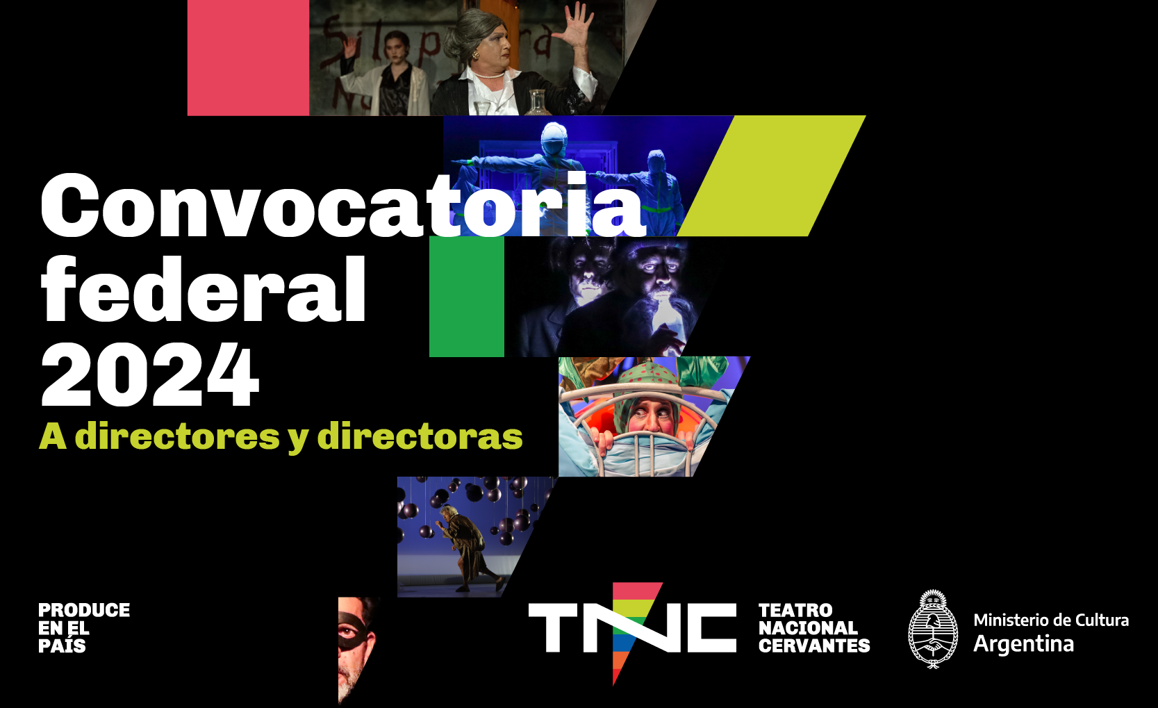 Convocatoria para directoras/es teatrales – Temporada 2024 – TNC Produce en el país – Teatro ...